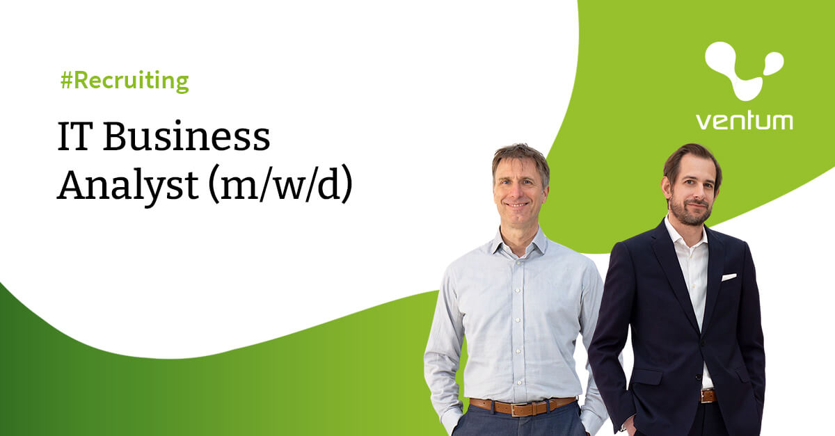IT Business Analyst (m/w/d) - Ventum Consulting - Digitalisierung, Vernetzung, Agilisierung